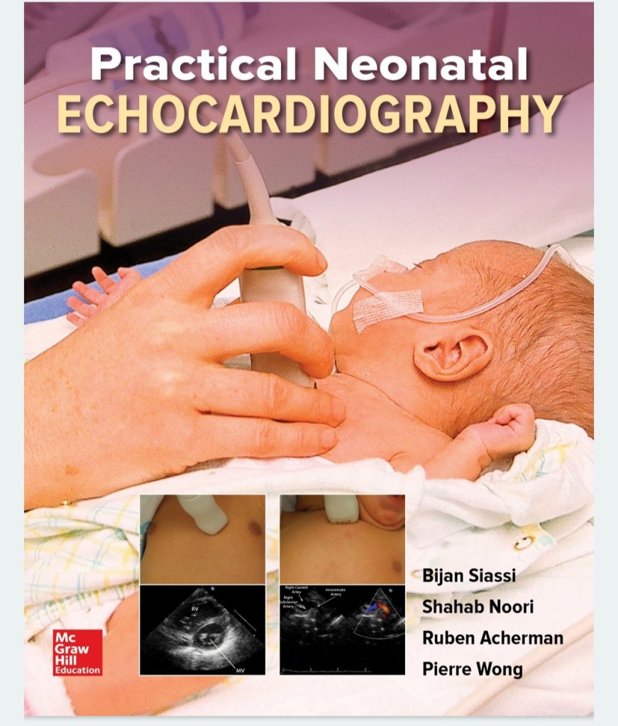 Practical Neonatal Echocardiography 1st Edition - اکوکاردیوگرافی عملی نوزادان ویرایش اول ۲۰۱۹ ...