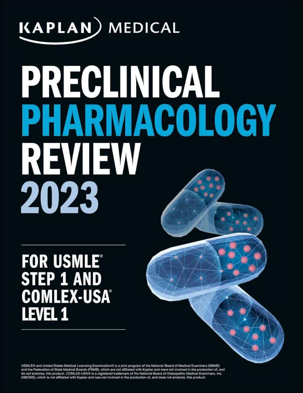(Preclinical pharmacology Review 2023: For USMLE Step 1 and COMLEX-USA ...