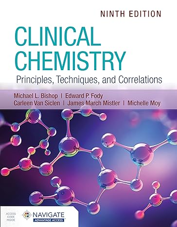 Clinical Chemistry Principles, Techniques, and Correlations - کتاب شیمی ...