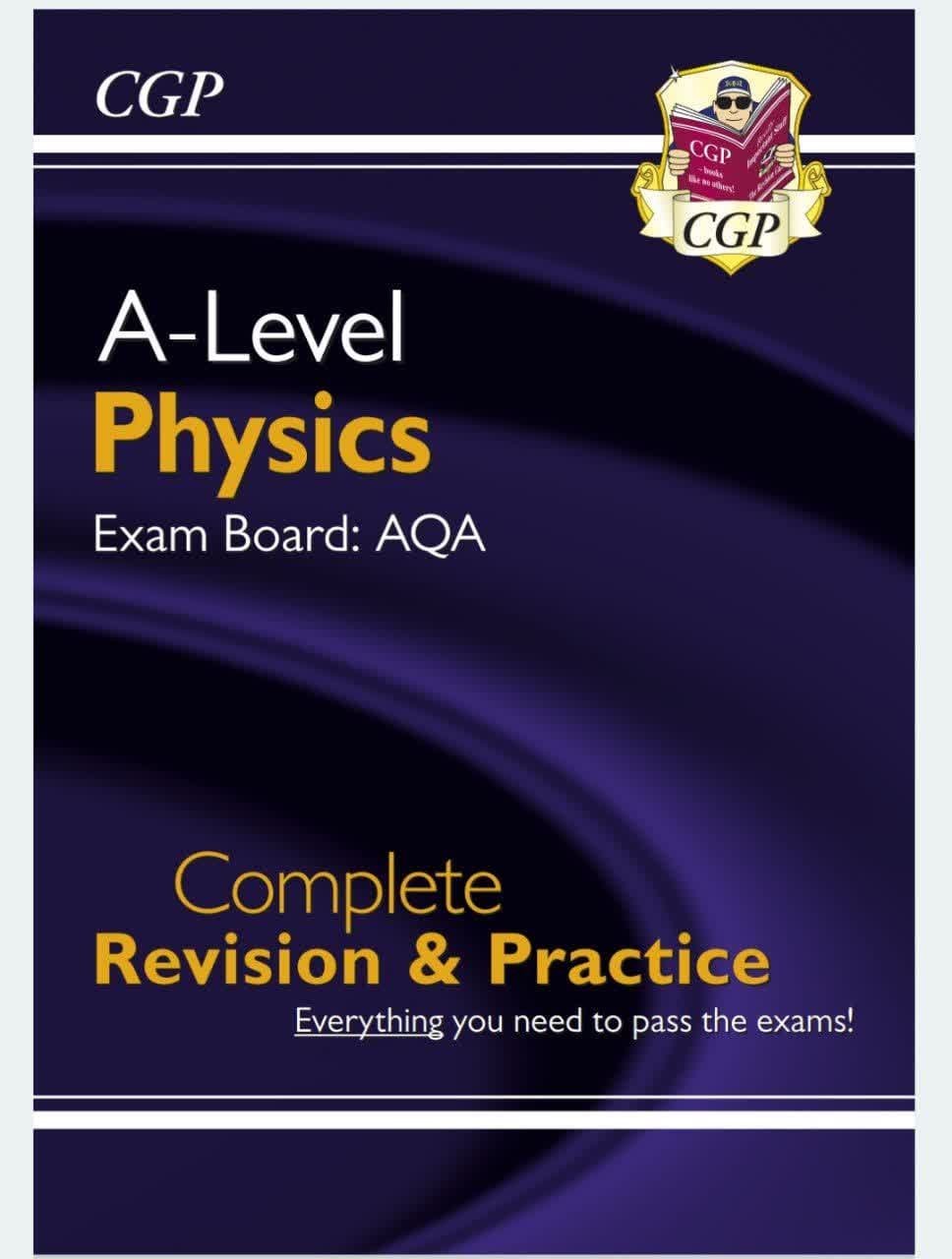 CGP A LEVEL PHYSICS EXAM BOARD AQA - نوآوران دانش