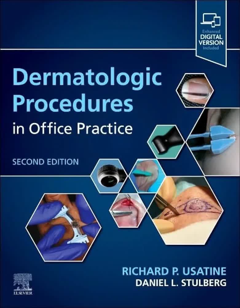 Dermatologic Procedures in Office Practice 2nd Edition - پروسیجرهای درماتولوژی در مطب ویرایش دوم ...